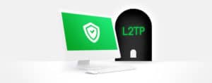 What Is Layer Two Tunneling Protocol (L2TP)? Full Guide to L2TP